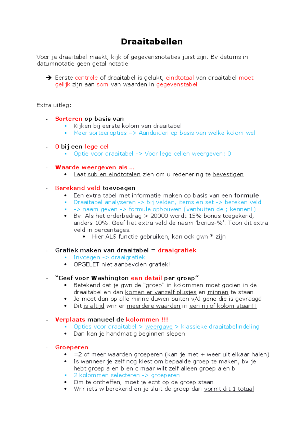 Draaitabellen samenvatting 2 - Draaitabellen Voor je draaitabel maakt ...
