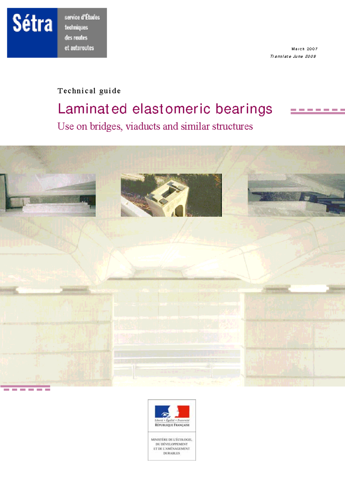 Laminated-elastomeric-bearings - j M a r c h 2 0 0 7 Tr a n s l a t e Ju n e 2 0 0 9 Technical ...