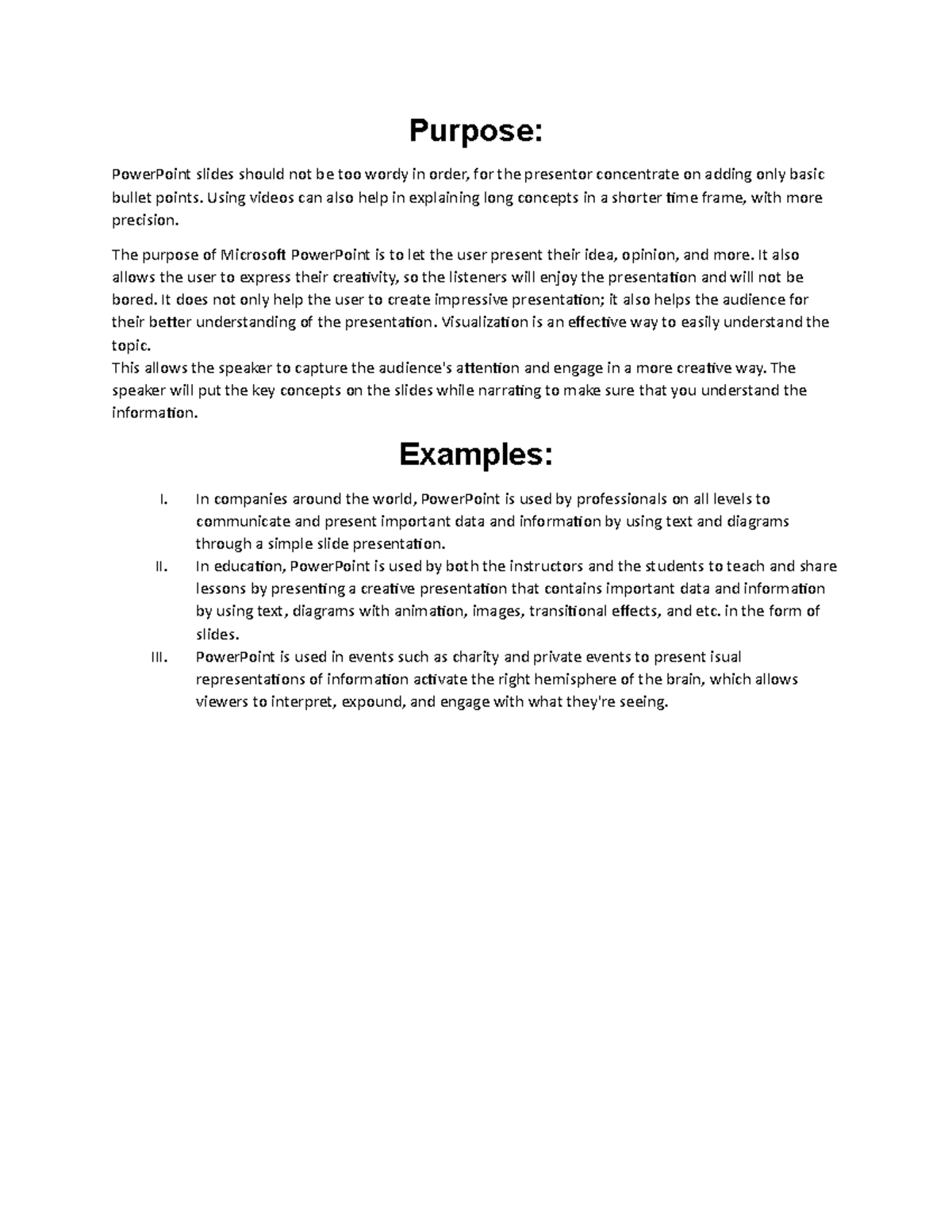 Doc 1 Purpose - helpful - Purpose: PowerPoint slides should not be too ...