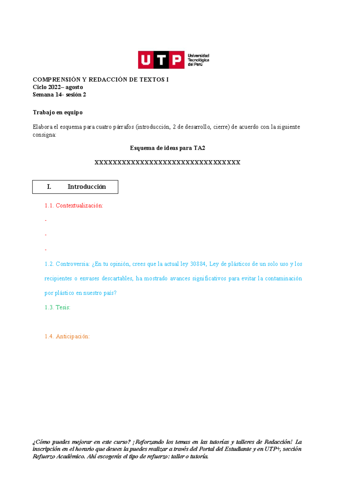 S14.s2-Esquema para PC2 (material) 2022 agosto CRT1 - COMPRENSIÓN Y REDACCIÓN DE TEXTOS I Ciclo ...