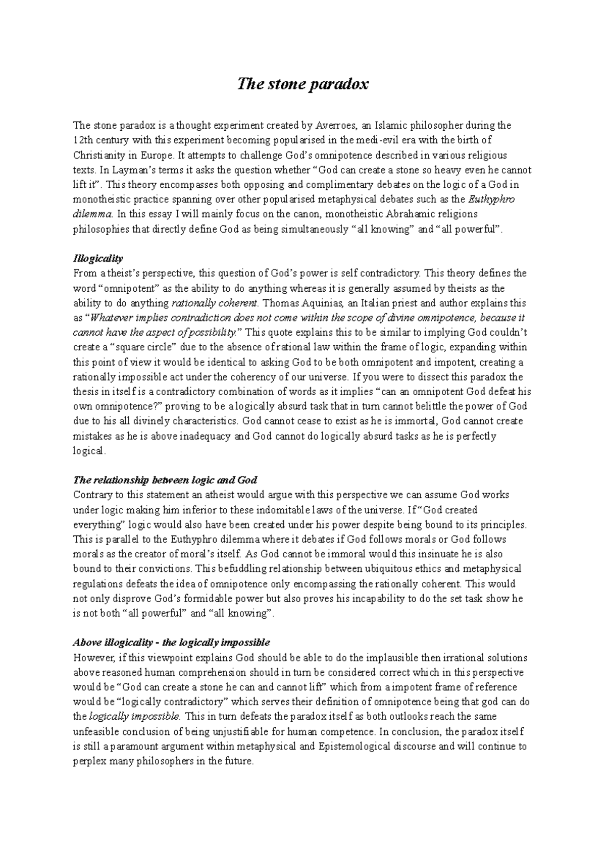 The stone paradox - The stone paradox The stone paradox is a thought ...