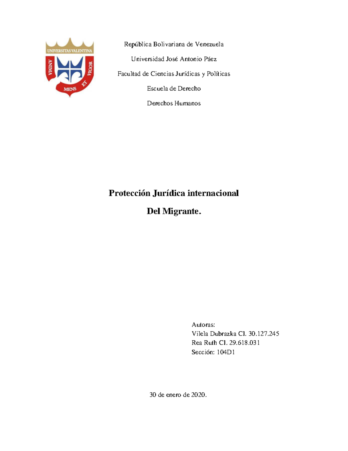 Trabajo de Derecho s Humanos - República Bolivariana de Venezuela Universidad José Antonio Páez ...