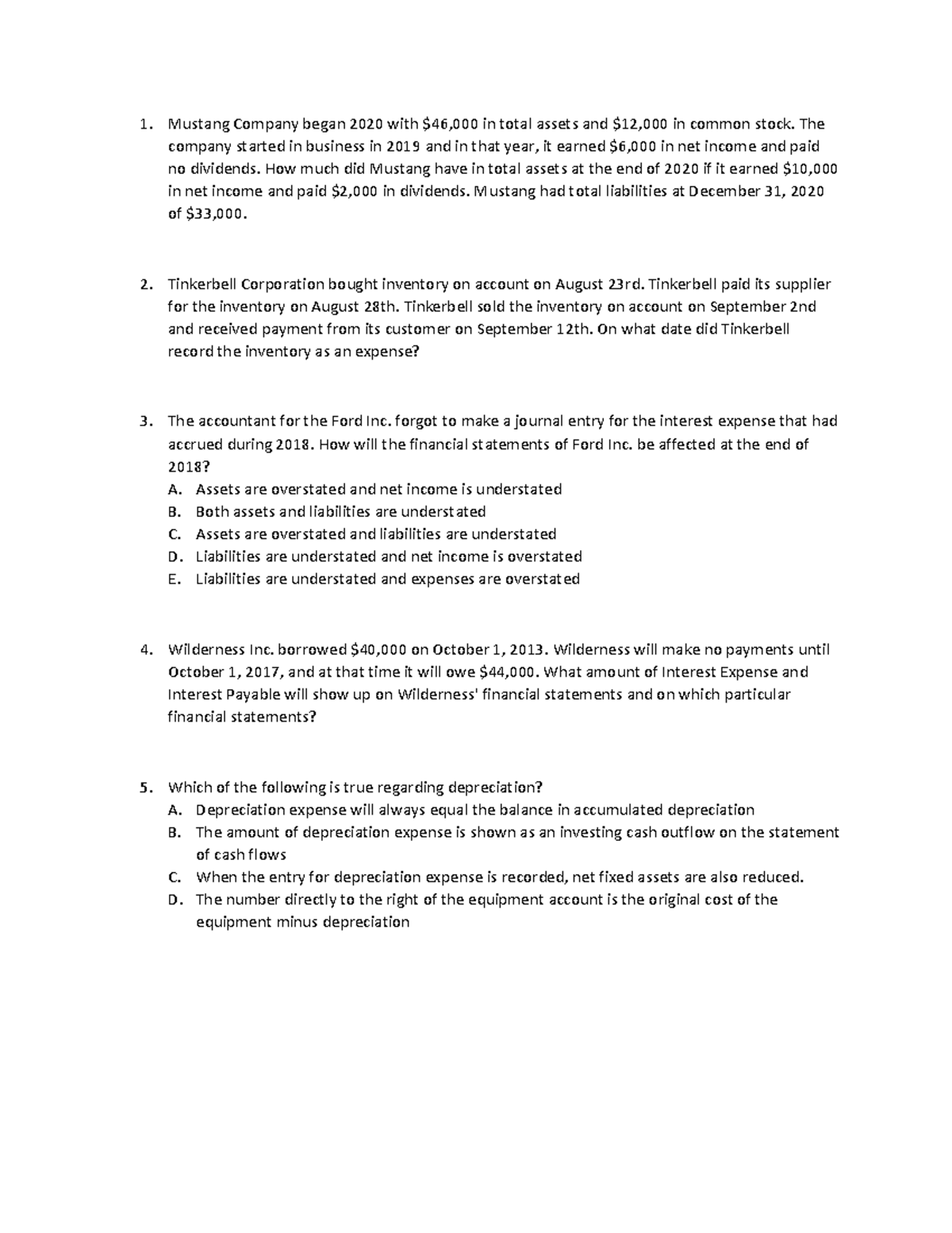 Practice Midterm Questions - Mustang Company began 2020 with $46,000 in ...