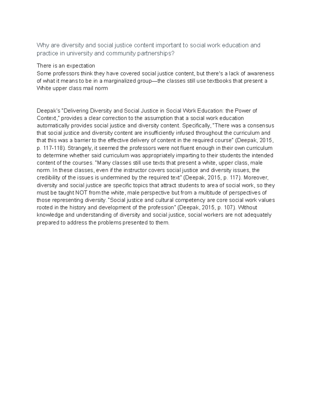 Diversity and Social Justice - Specifically, “There was a consensus ...