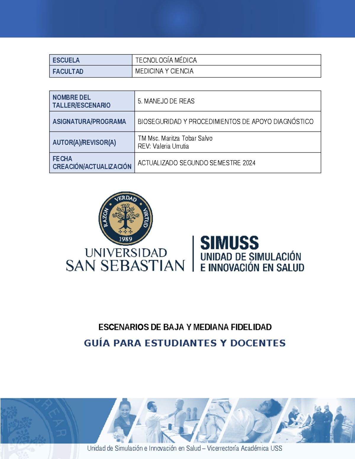 Manejo de REAS - ESCUELA TECNOLOGÍA MÉDICA FACULTAD MEDICINA Y CIENCIA NOMBRE DEL TALLER ...