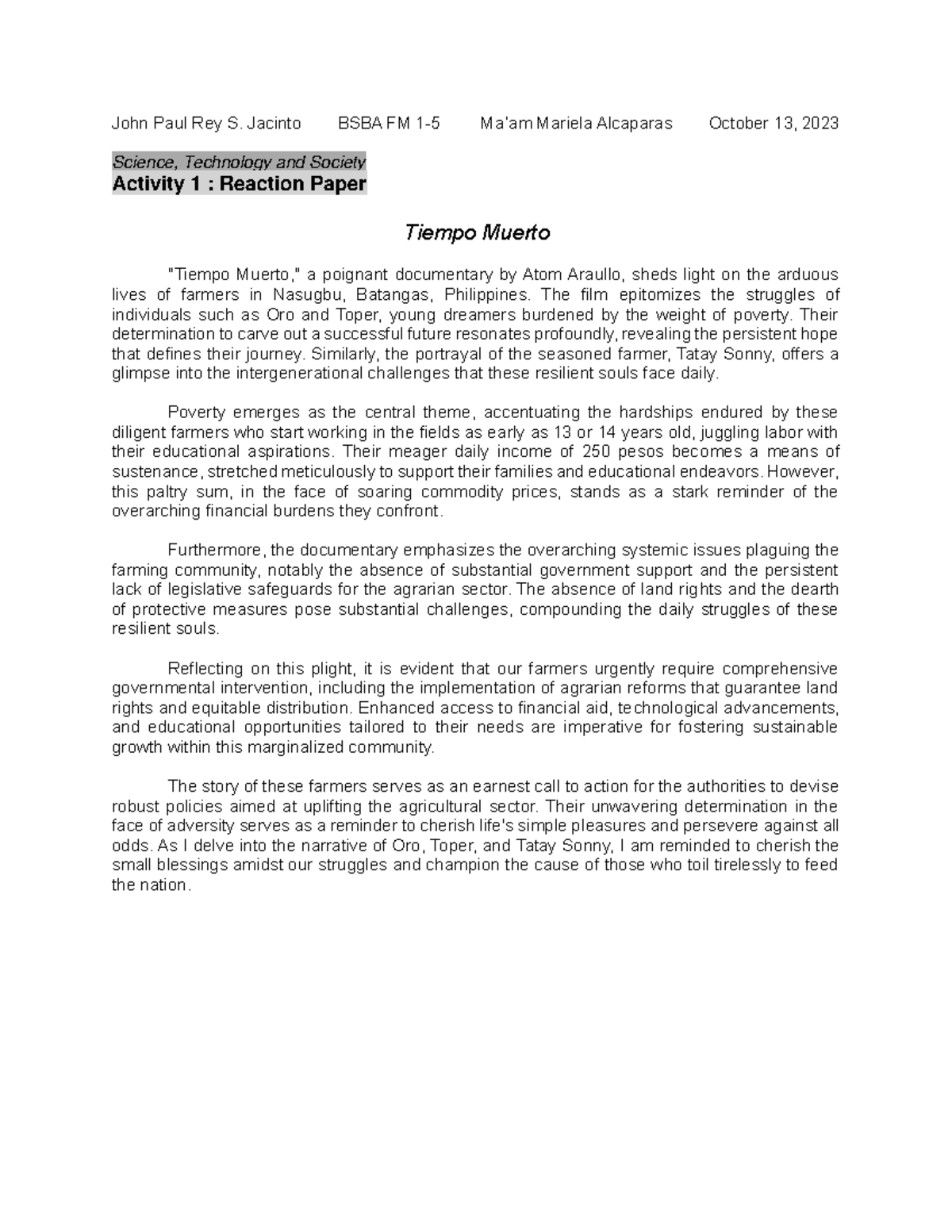 Activity 1 Reaction Paper - STS - John Paul Rey S. Jacinto BSBA FM 1- 5 Ma’am Mariela Alcaparas ...