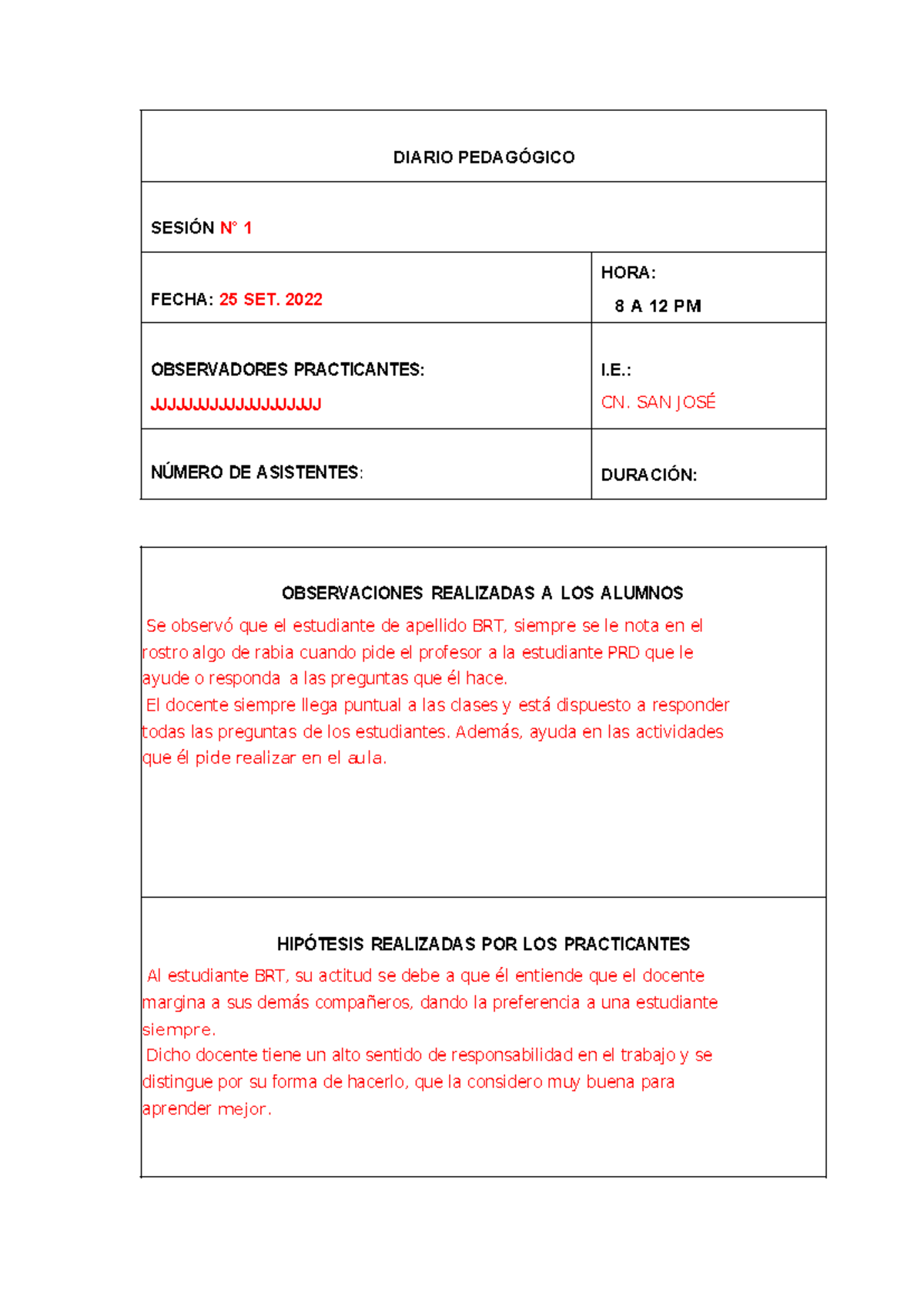 Diario Modelo - informe - DIARIO PEDAGÓGICO SESIÓN N° 1 FECHA: 25 SET ...