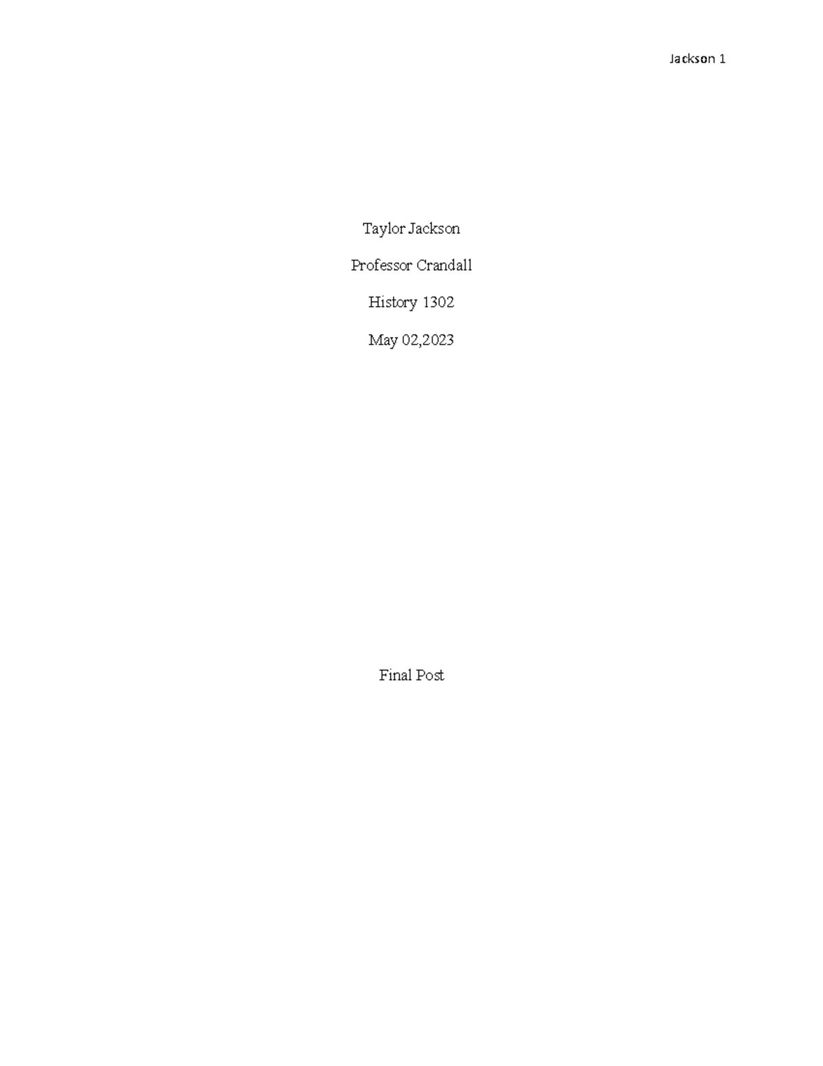 Final Post - essay on the 1950's and 1960's - Taylor Jackson Professor ...