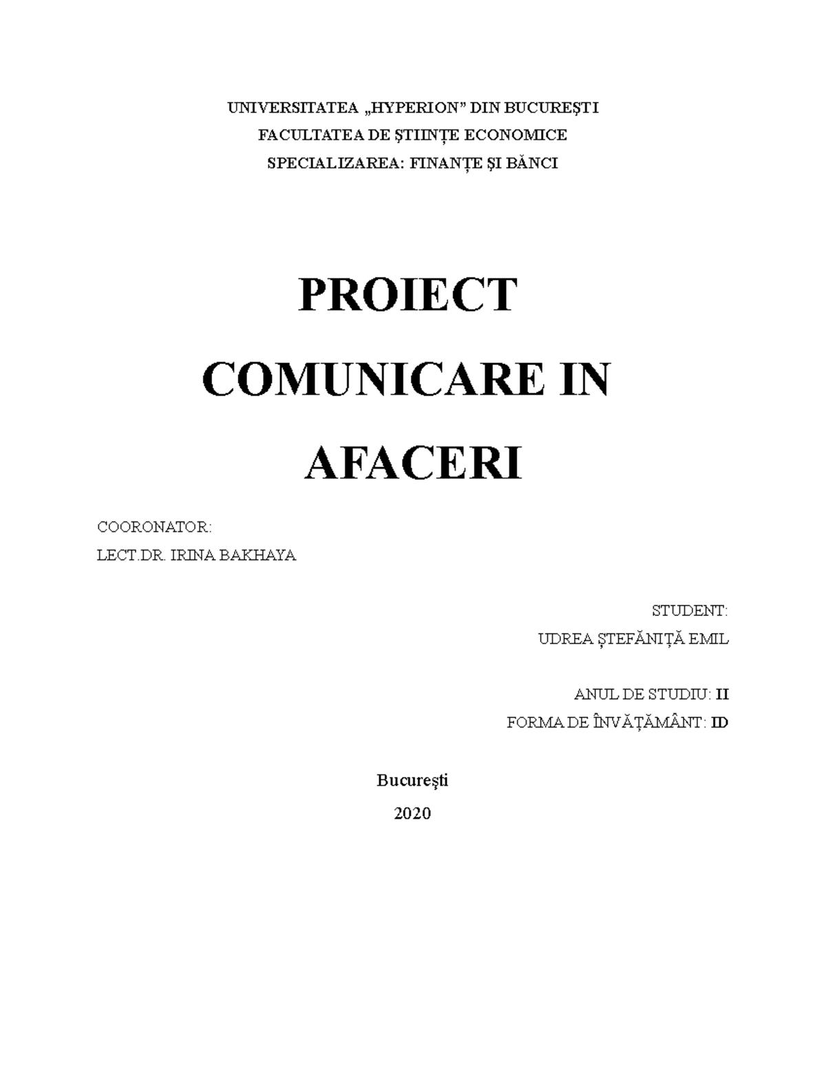 Proiect comunicare in afaceri Udrea Stefanita - UNIVERSITATEA „HYPERION ...