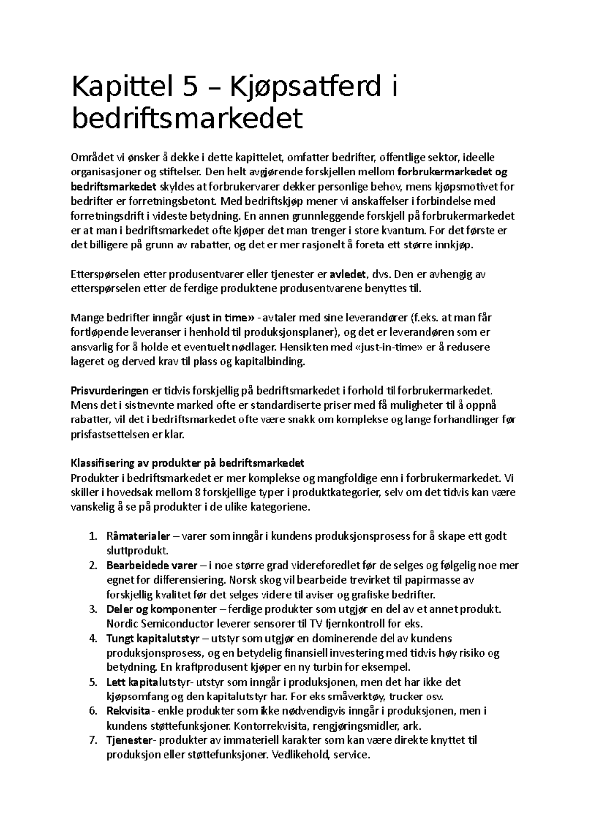 Kapittel 5 - Kap 5 - Kapittel 5 – Kjøpsatferd i bedriftsmarkedet Området vi ønsker å dekke i ...