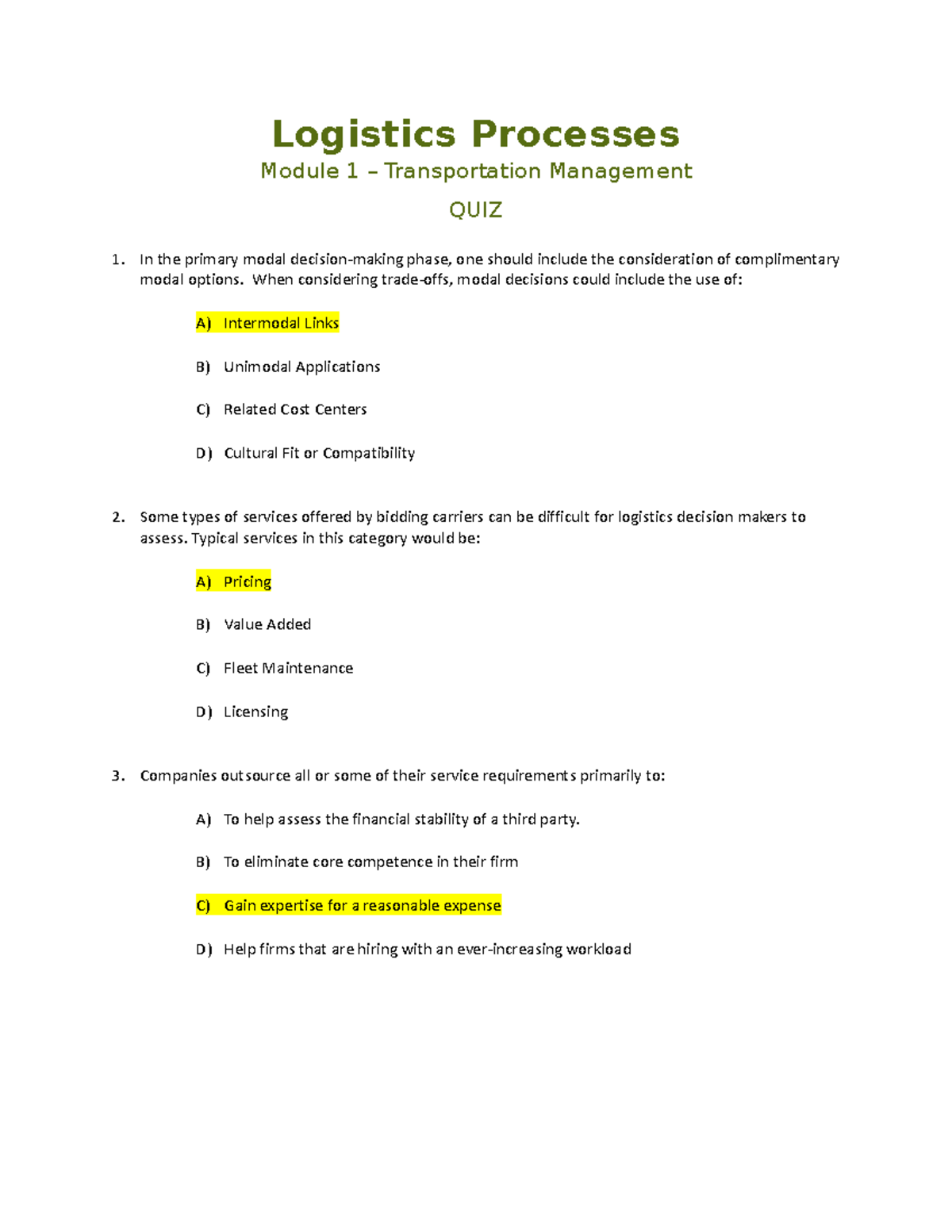 Quiz 1 - 5 - CITT quizzes - Logistics Processes Module 1 ...