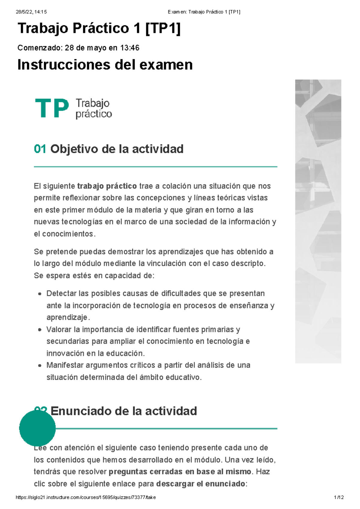 Examen Trabajo Práctico 1 [TP1] Tecnologia E Innovacion - Trabajo Práctico 1 [TP1] Comenzado: 28 ...