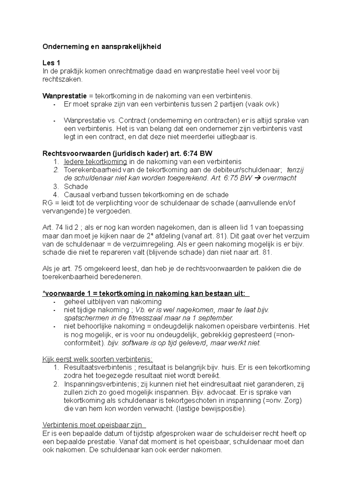 Onderneming en aansprakelijkheid 3 - Wanprestatie = tekortkoming in de nakoming van een ...