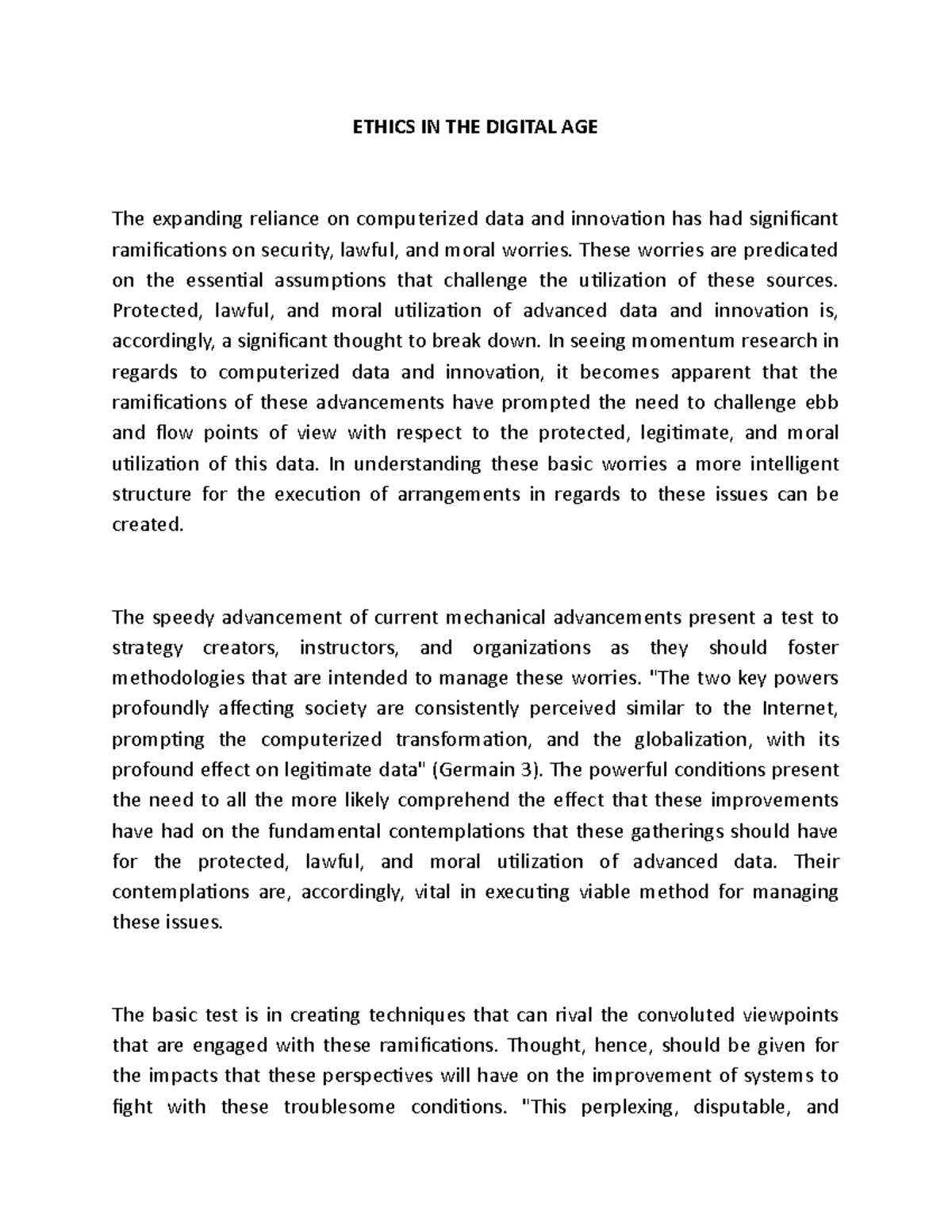 Digital AGE - ETHICS IN THE DIGITAL AGE The expanding reliance on ...