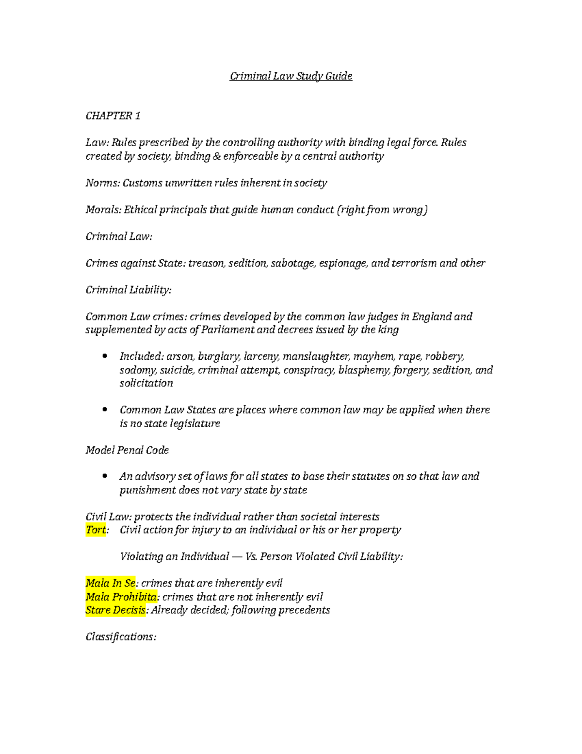 Criminal Law Study Guide - Rules created society, binding enforceable a ...