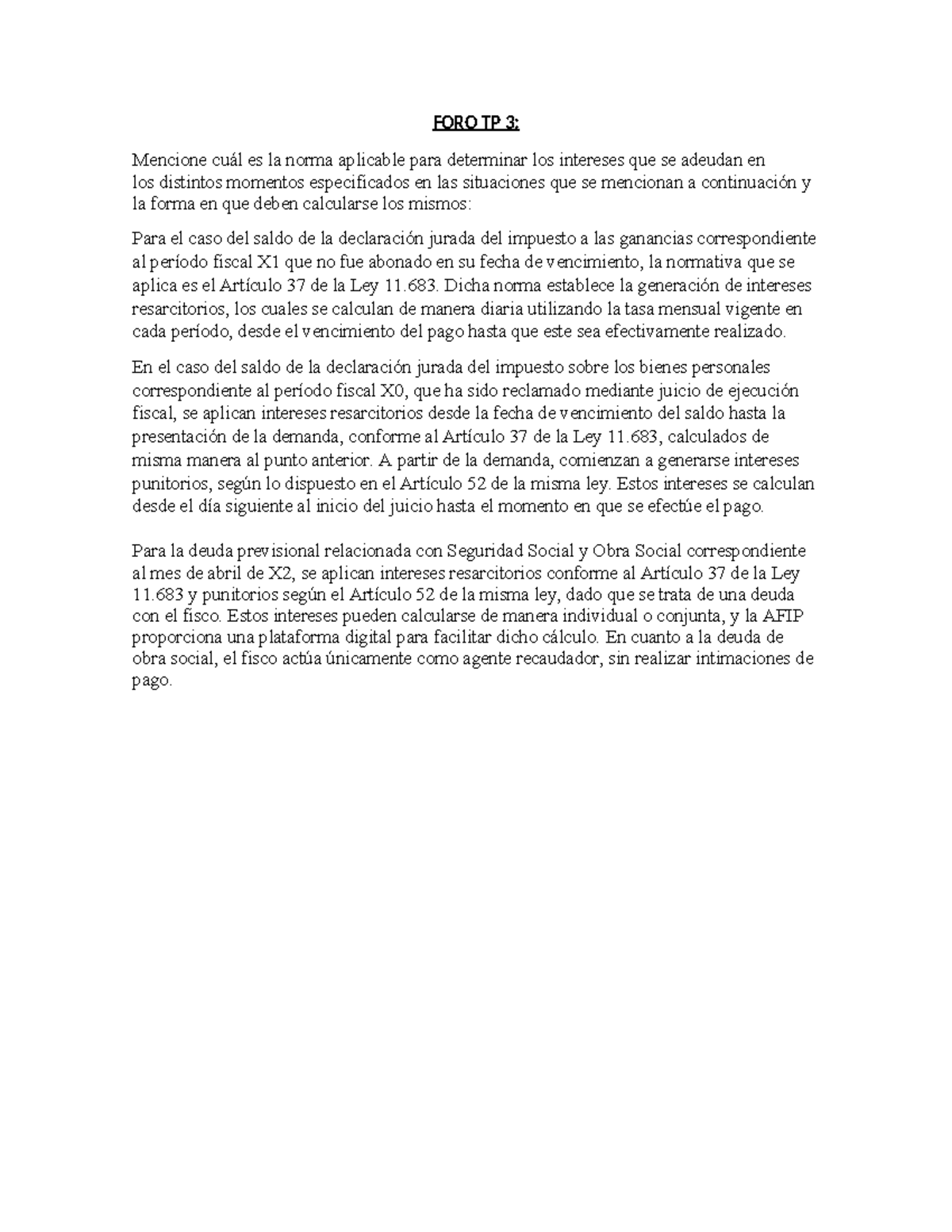 FORO TP 3 - FORO TP3 - FORO TP 3: Mencione cuál es la norma aplicable para determinar los ...