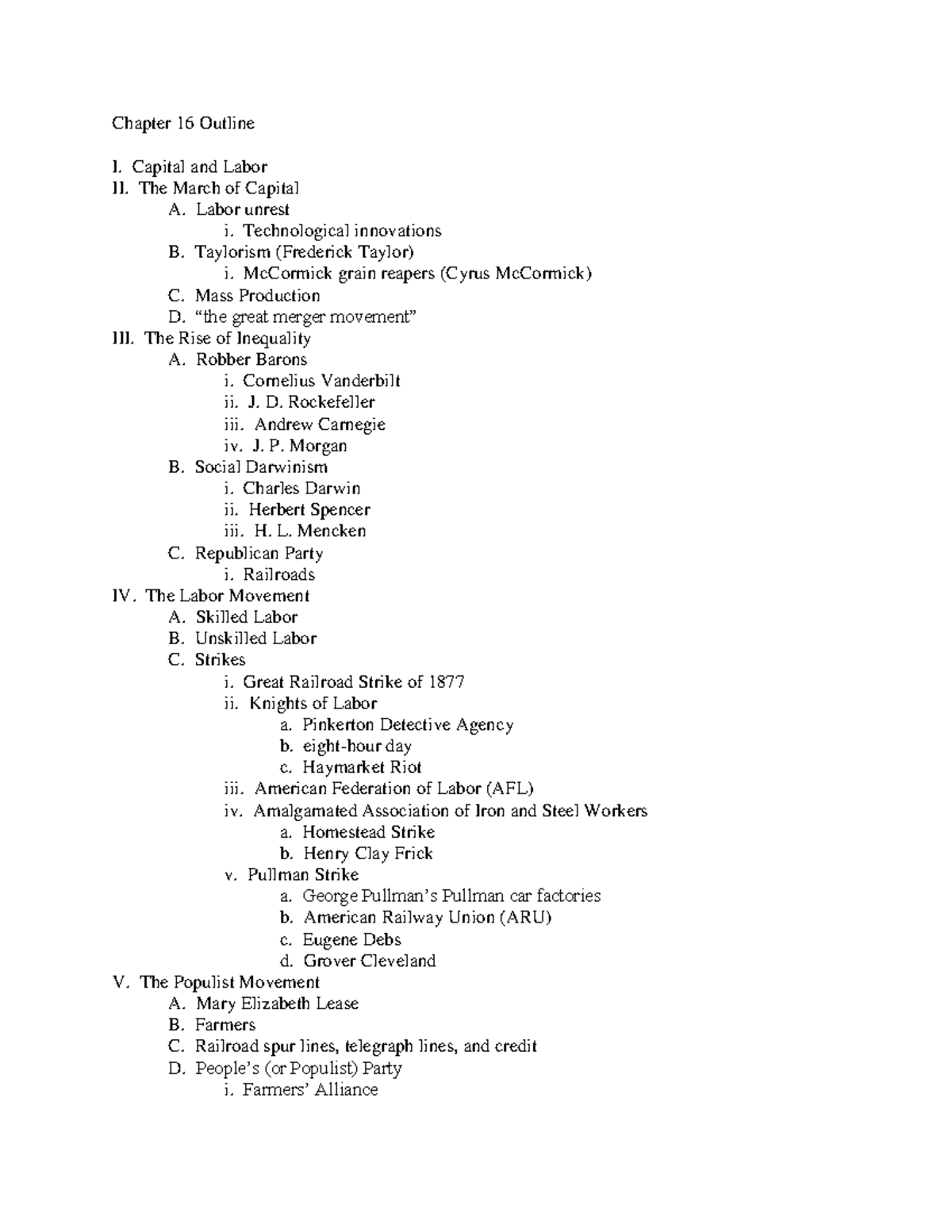 Ch16 outline - Chapter 16 Outline I. Capital and Labor II. The March of ...