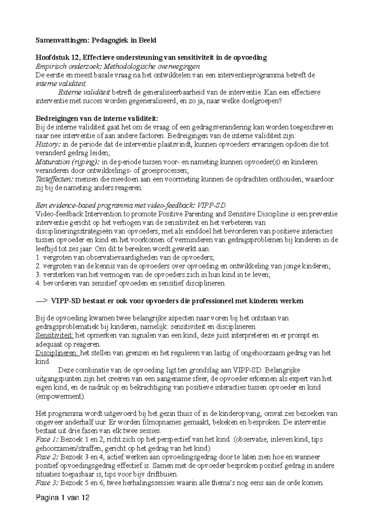 Samenvattingen peda-II - Samenvattingen: Pedagogiek in Beeld Hoofdstuk ...