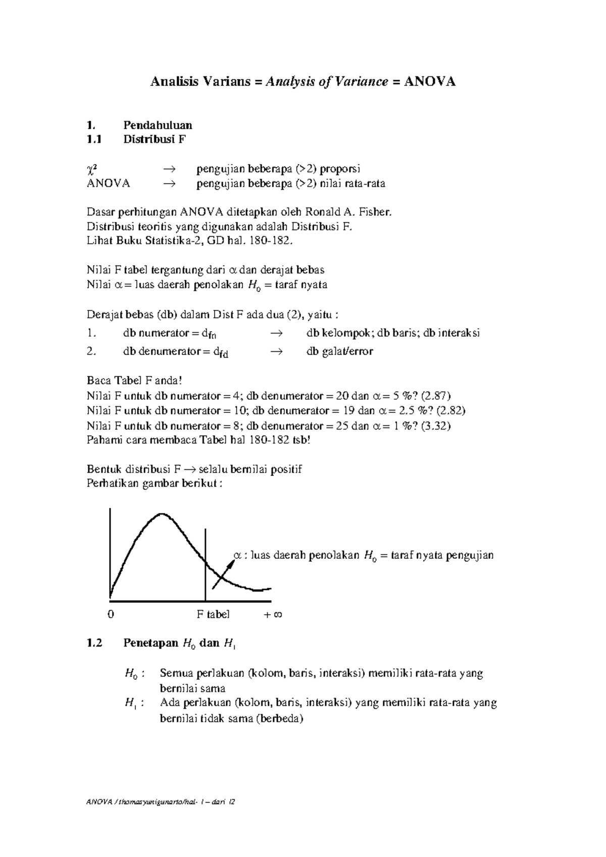 Uji Anova pada statistika industri - Analisis Varians = Analysis of Variance = ANOVA Pendahuluan ...