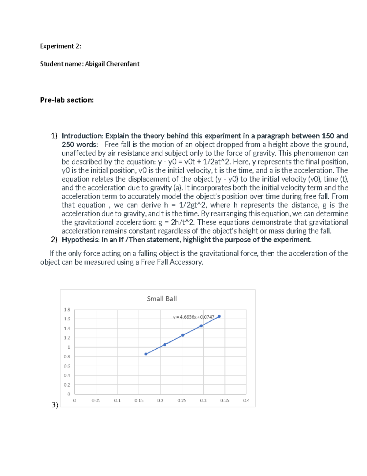 Experiment 2 Lab Report - Experiment 2: Student name: Abigail Cherenfant Pre-lab section: 1 ...