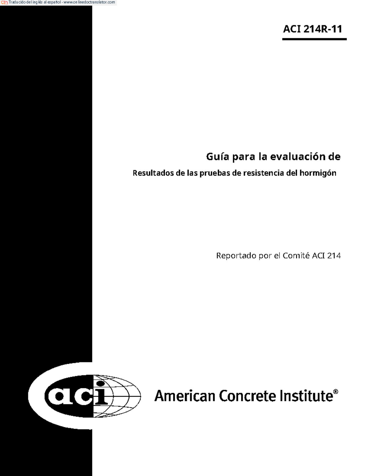 ACI 214R (Guía para la evaluación de resultados de ensayos de ...