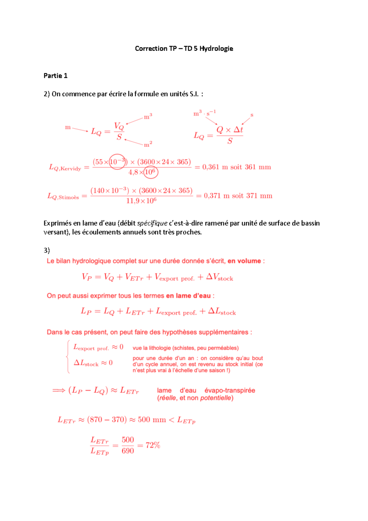 Tp5 correction - Correction TP – TD 5 Hydrologie Partie 1 2) On commence par écrire la formule ...
