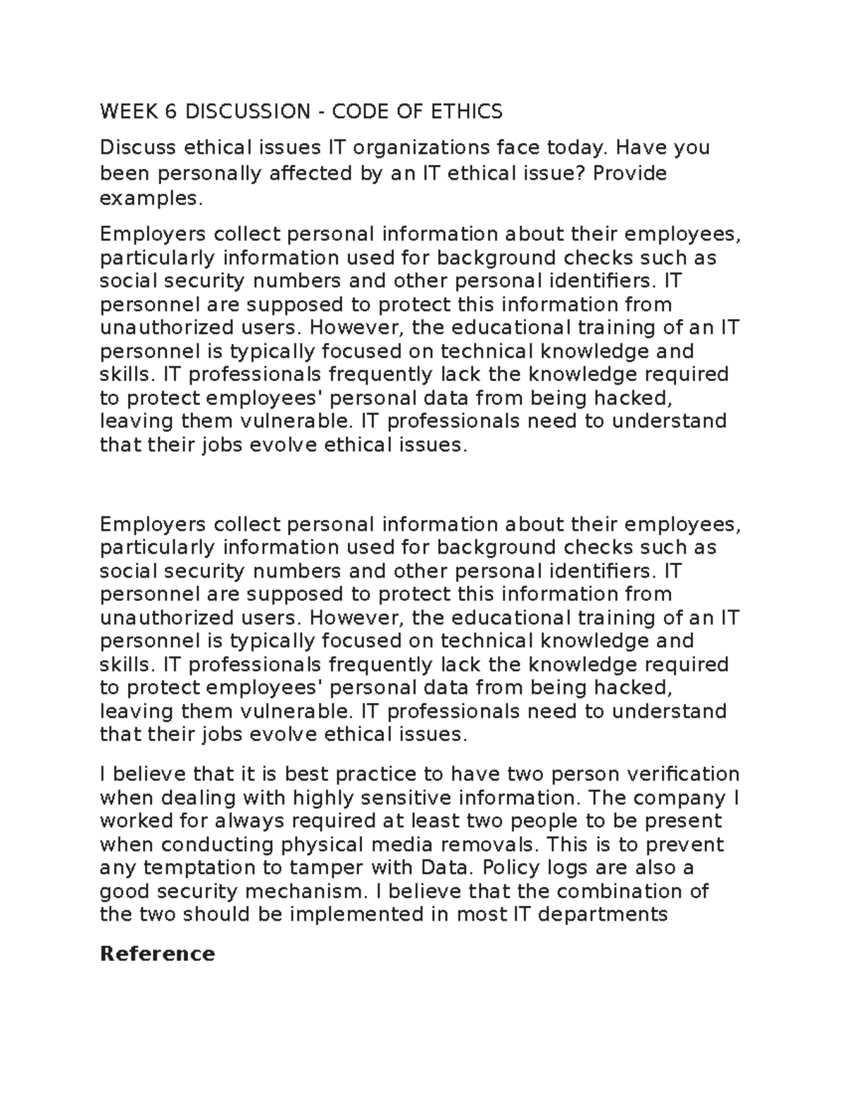 IFSM 304 Week 6Y - Code of Ethics - WEEK 6 DISCUSSION - CODE OF ETHICS ...