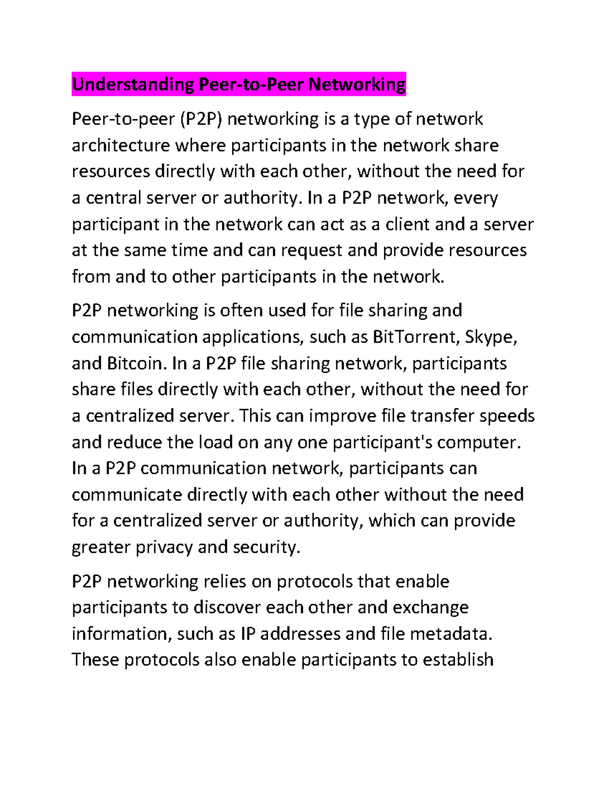 11.4 (18) - Tyler - Understanding Peer-to-Peer Networking Peer-to-peer (P2P) networking is a ...