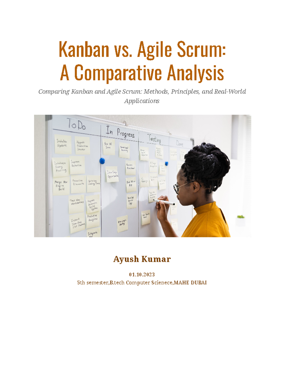 Kanban Report By Ayush Kumar - Kanban vs. Agile Scrum: A Comparative Analysis Comparing Kanban ...