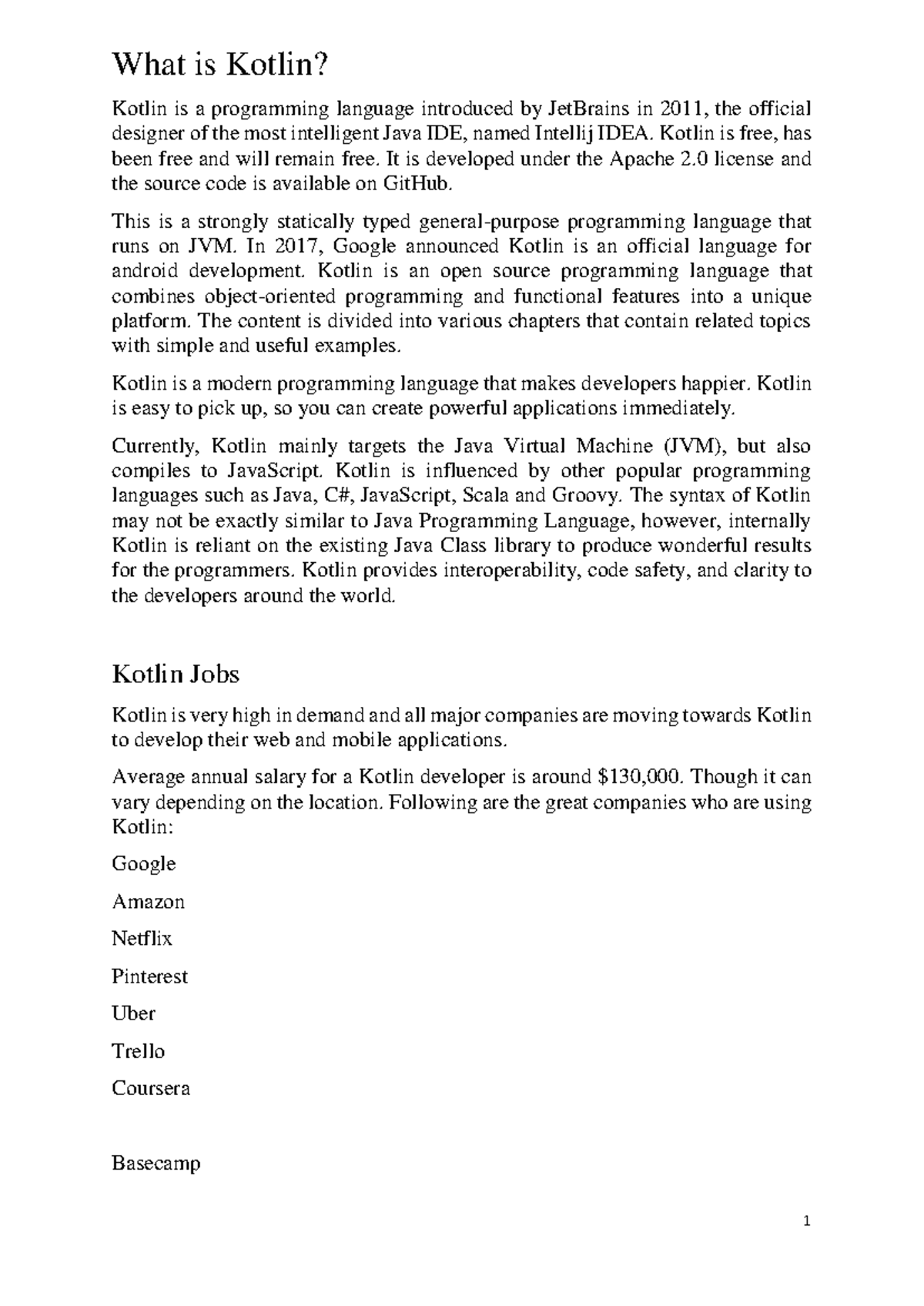 Unit-1 - college - What is Kotlin? Kotlin is a programming language ...