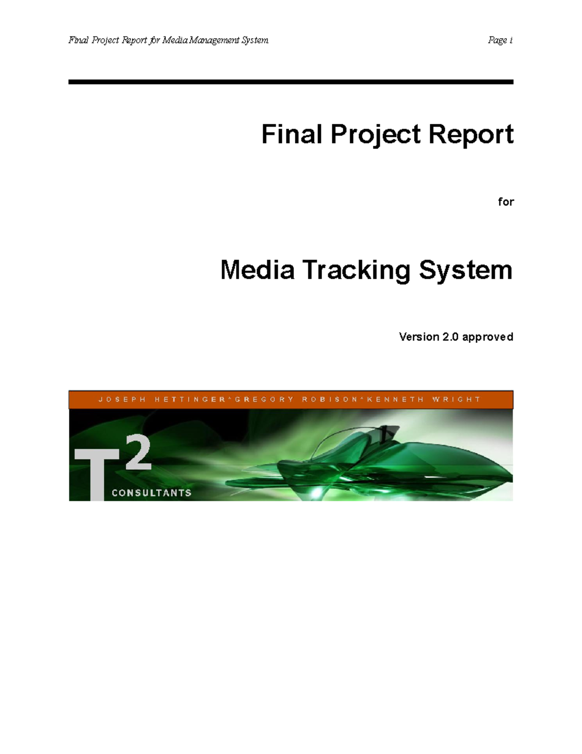 Final Write Up Sample 2 - Final Project Report for Media Management ...