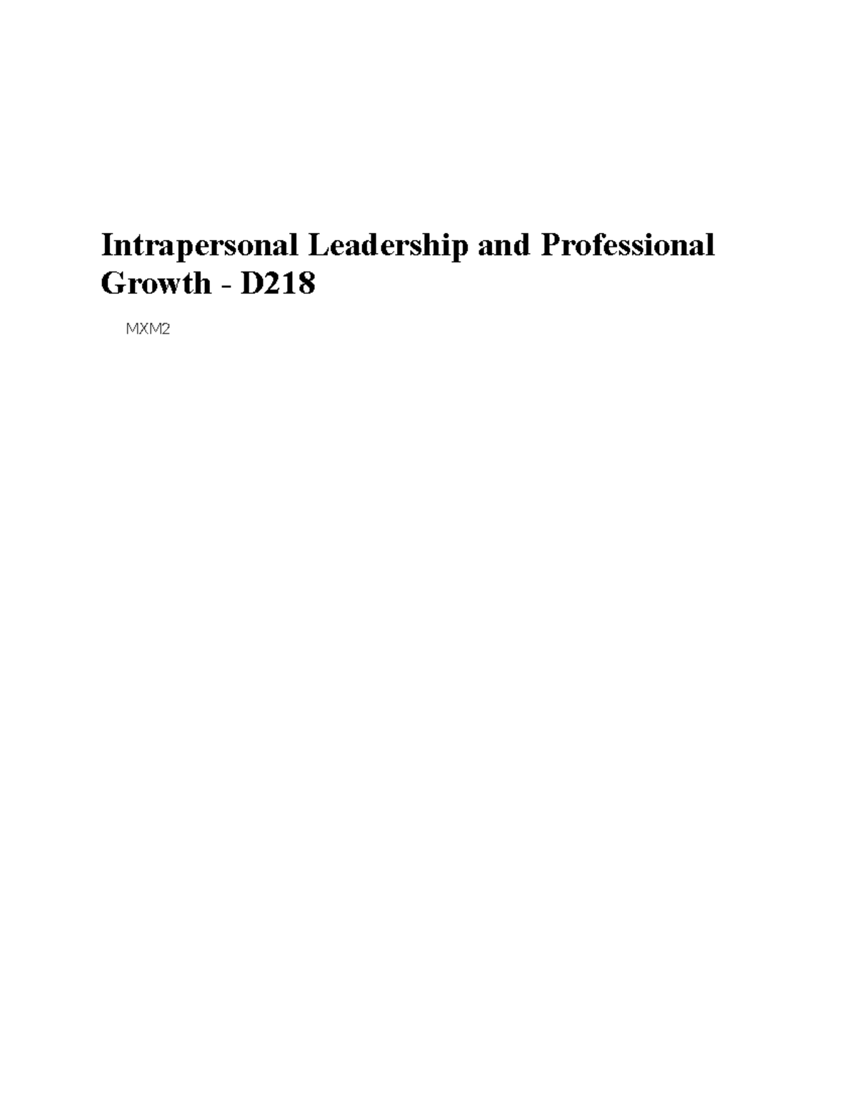 D218 MXM2 Assessment Task Performance Essay Draft - Intrapersonal ...