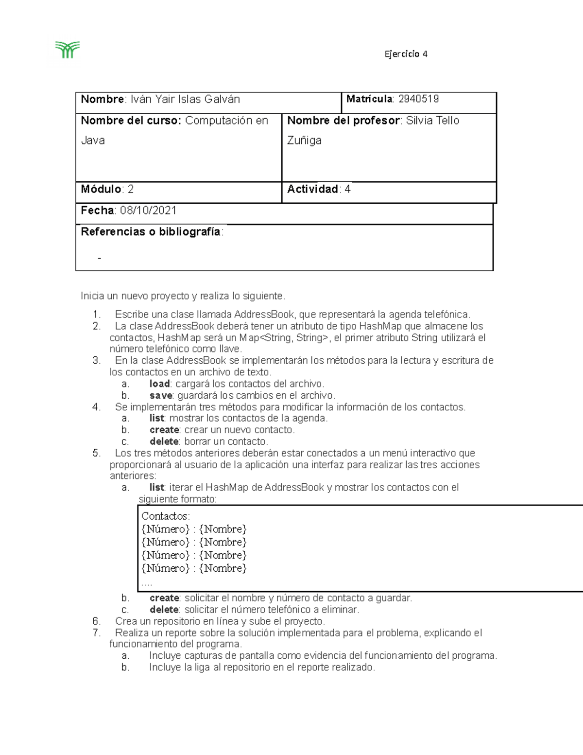 Ejercicio 4 Computación avanzada en Java 2020/2021 Universidad ...