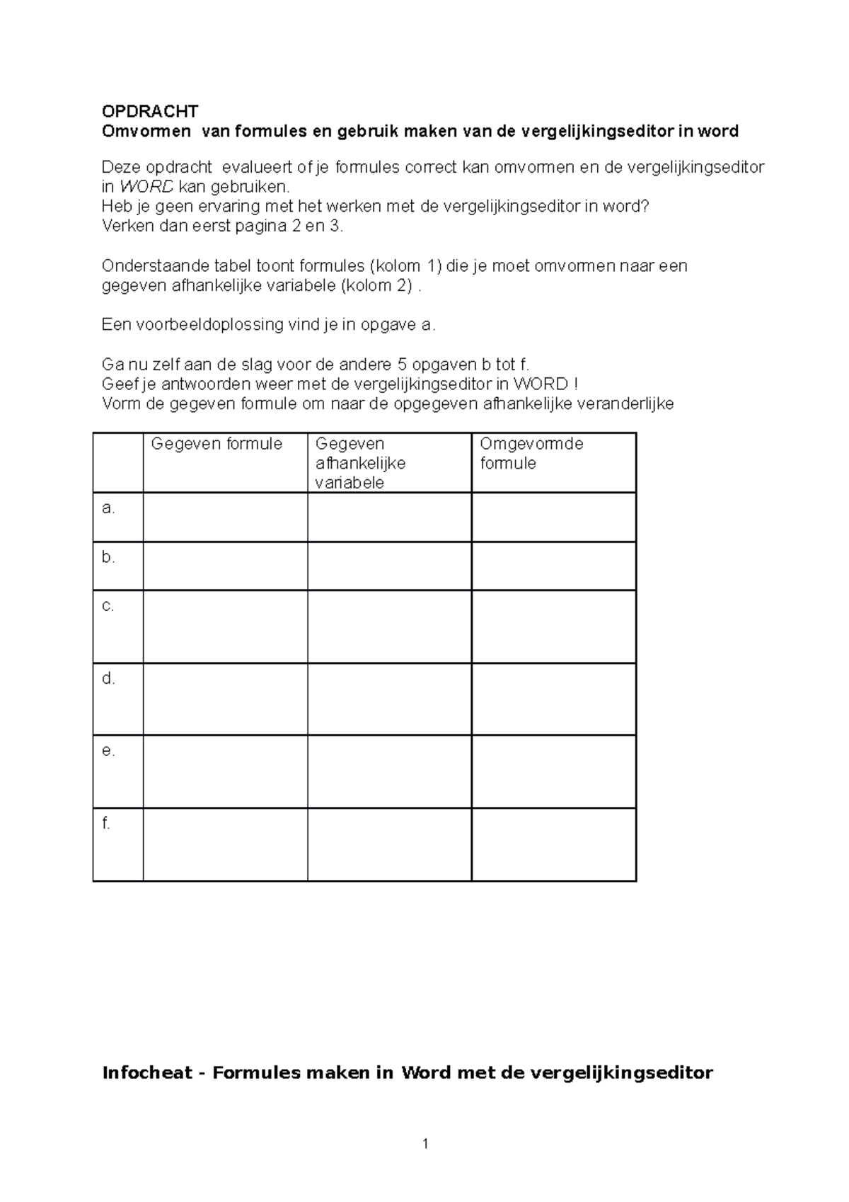 Opdracht - Omvormen van formules en gebruik maken van de ...
