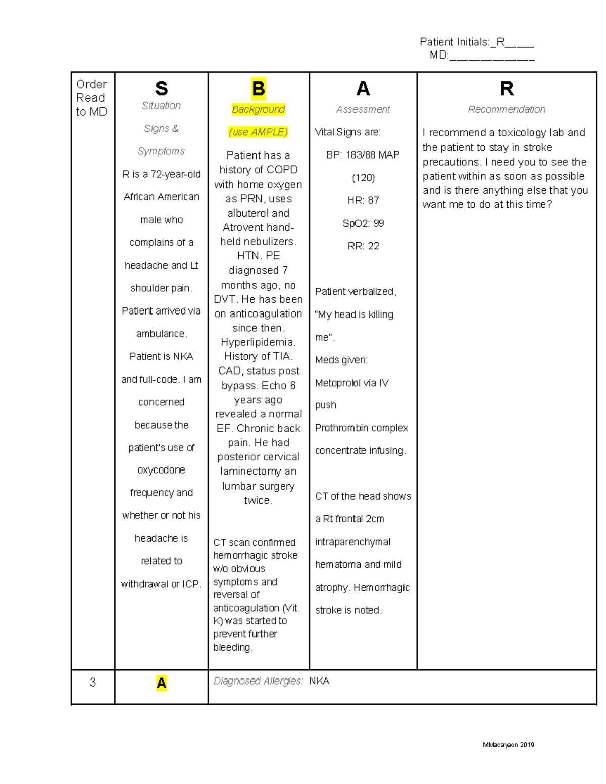 Sample & SBAR 2 - SBAR example from novex - Patient Initials:R____ MD:______________ Order Read ...