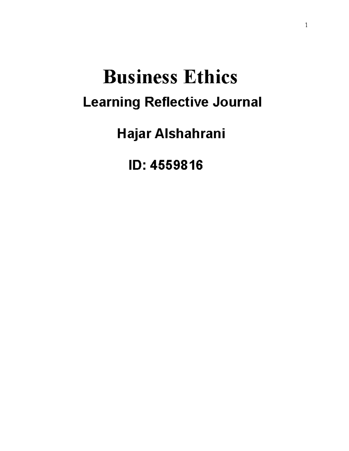 Ethics reflection - Business Ethics Learning Reflective Journal Hajar ...