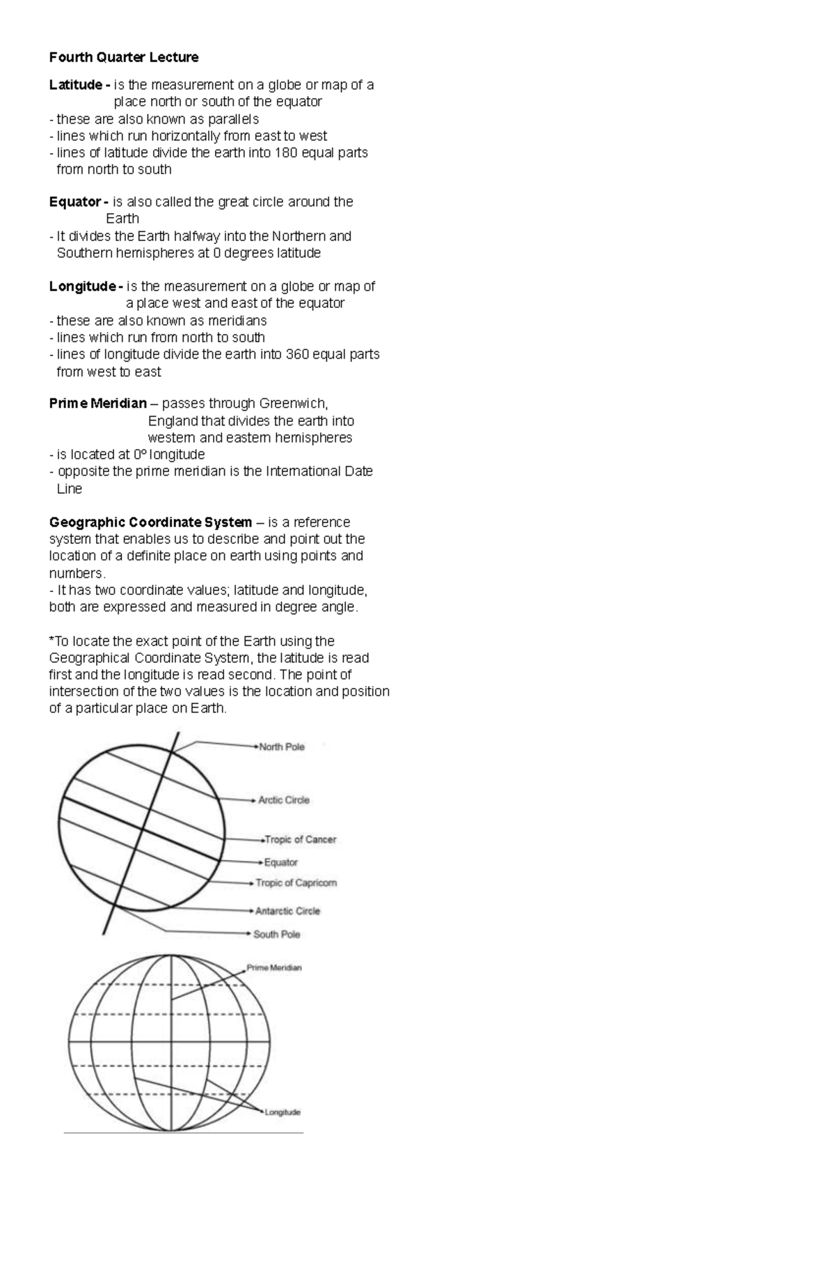 Lecture NO 1 Coordinate System - Fourth Quarter Lecture Latitude - is the measurement on a globe ...