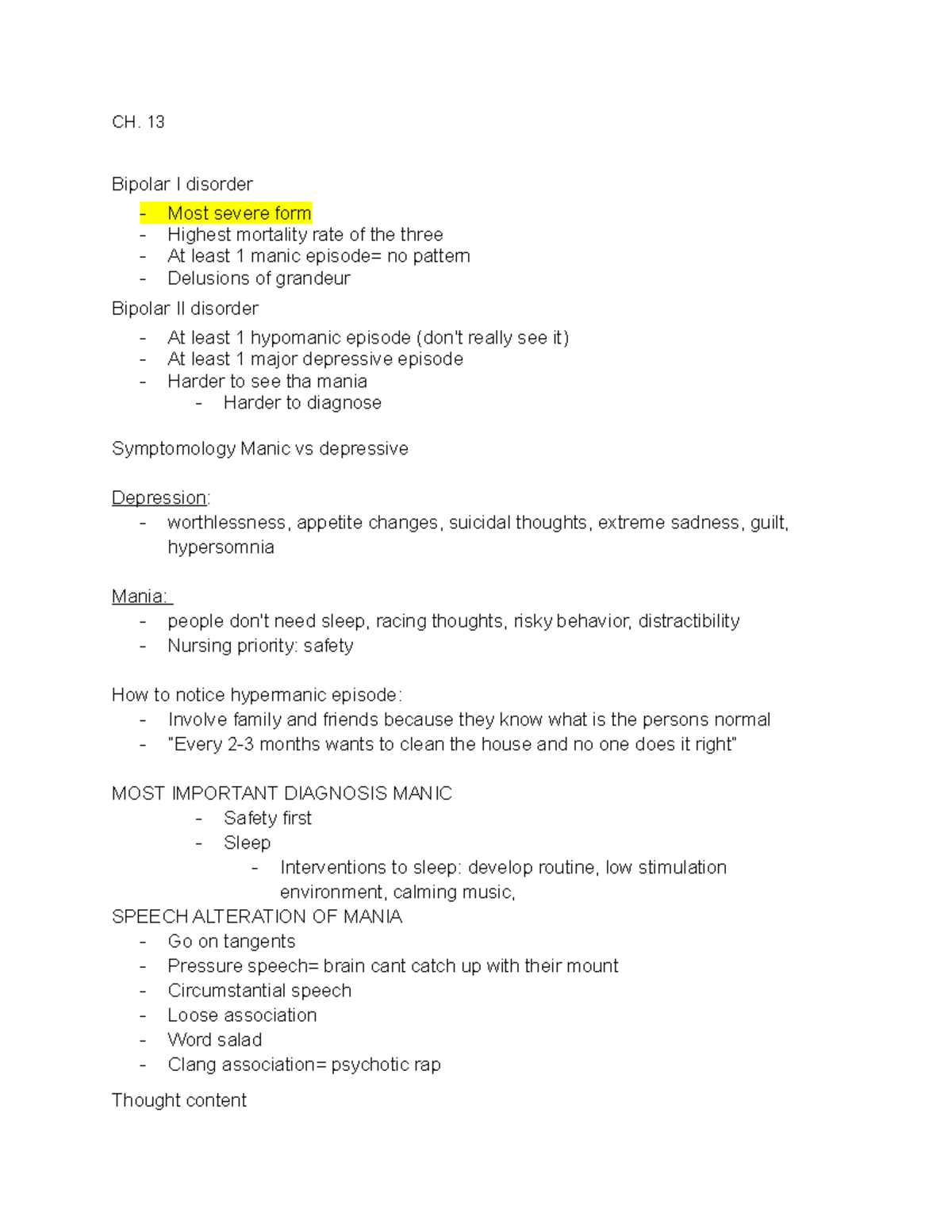 Nurs 355- Ch. 13,14,15 - notes - CH. 13 Bipolar I disorder Most severe ...