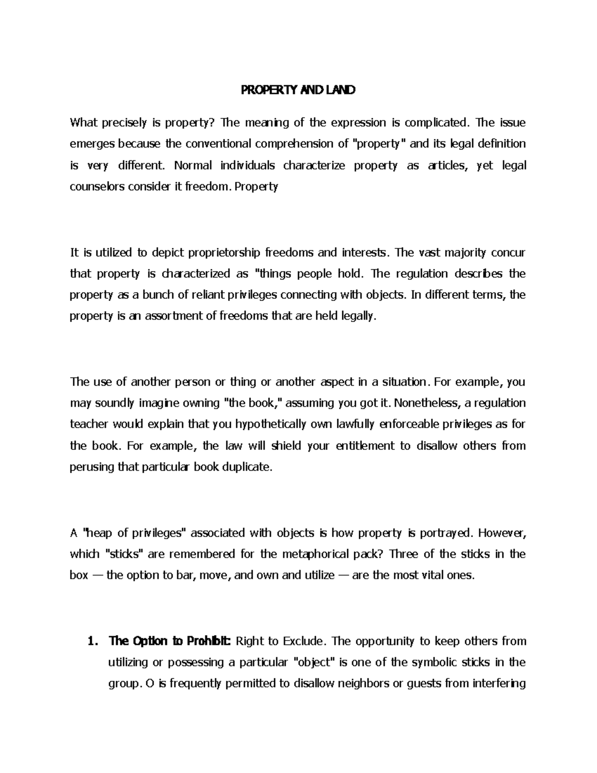 Property AND LAND - PROPERTY AND LAND What precisely is property? The ...