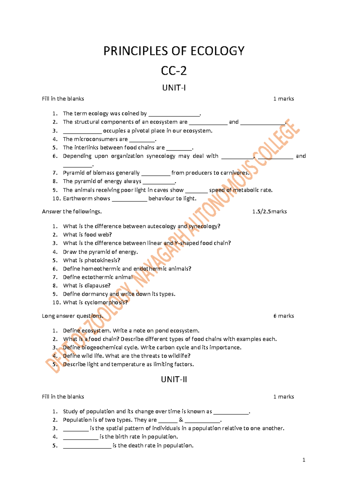 CC2 - PRINCIPLES OF ECOLOGY CC- UNIT-I Fill in the blanks 1 marks 1. The term ecology was coined ...