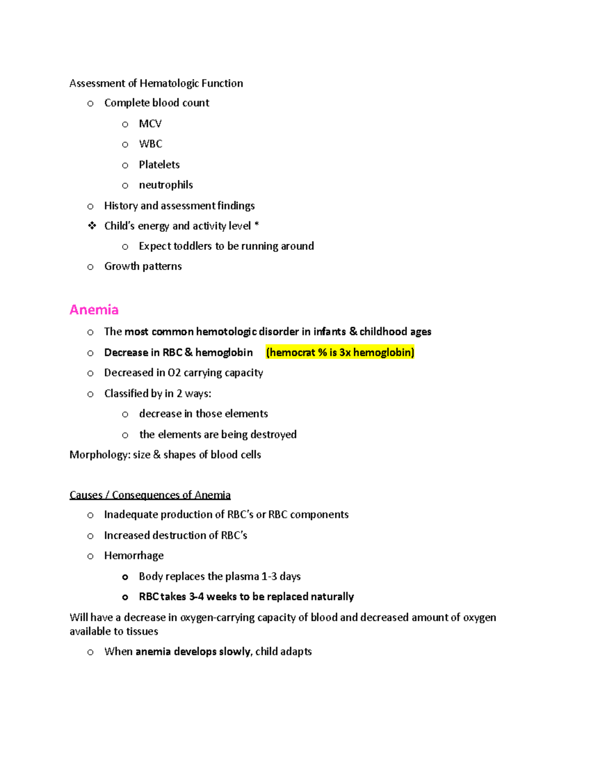 Hematologic and Immunologic - Assessment of Hematologic Function o Complete blood count o MCV o ...