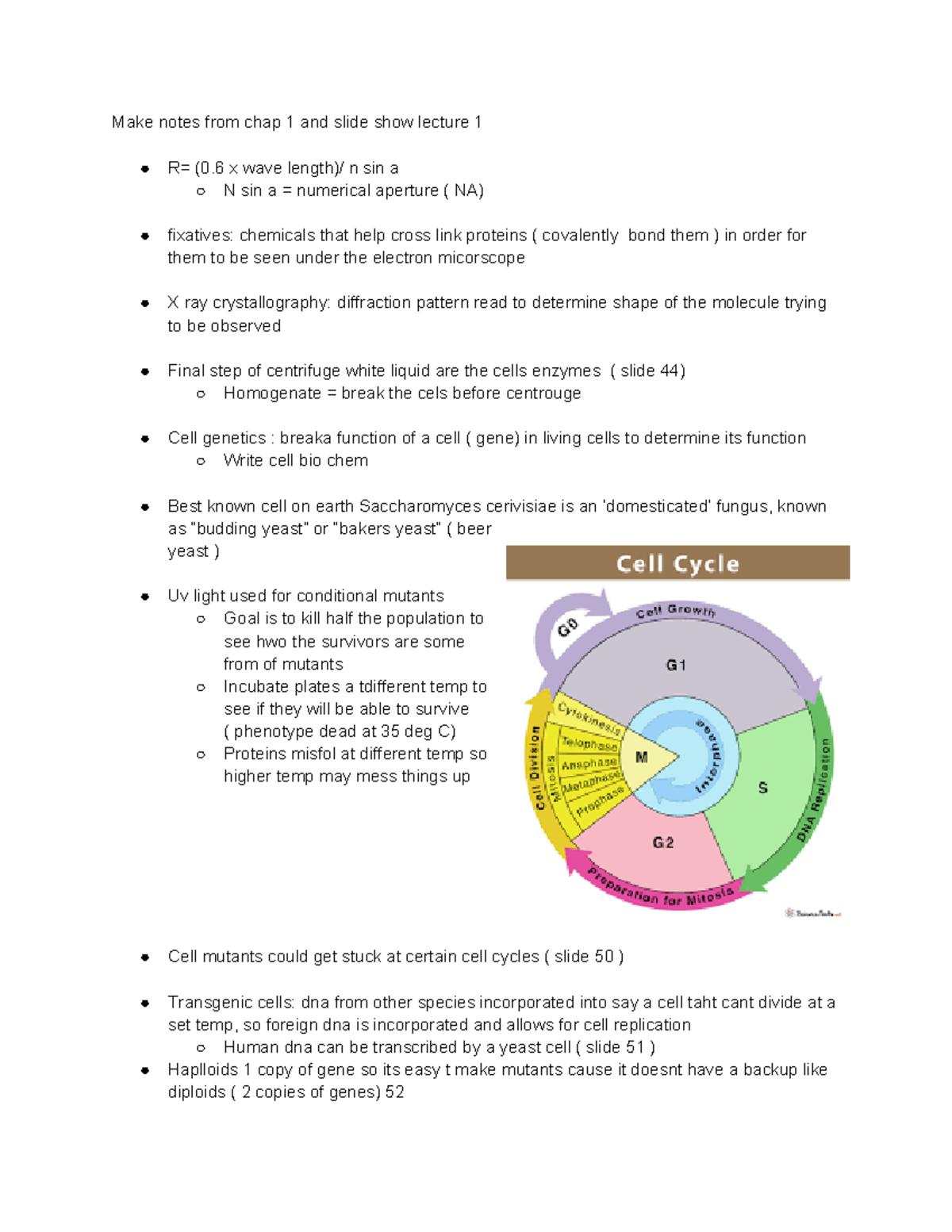 Cell bio notes - Make notes from chap 1 and slide show lecture 1 R= (0 ...