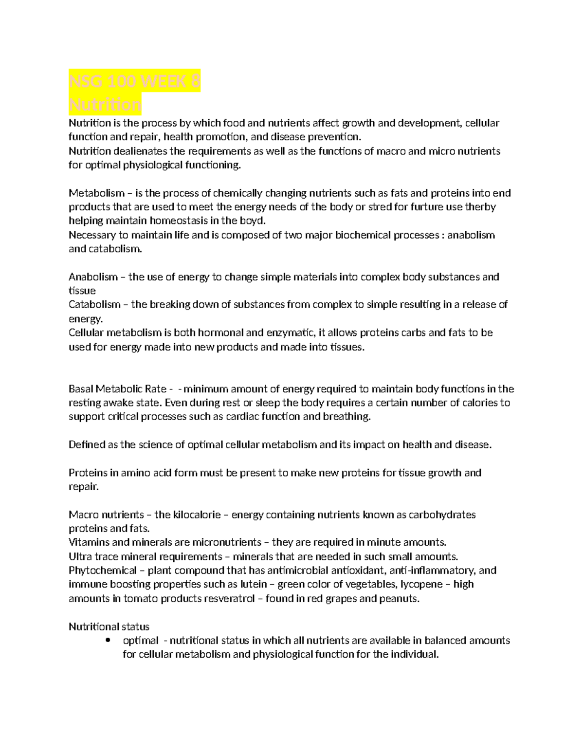 NSG 100 Test # 3 - Notes - NSG 100 WEEK 8 Nutrition Nutrition is the ...