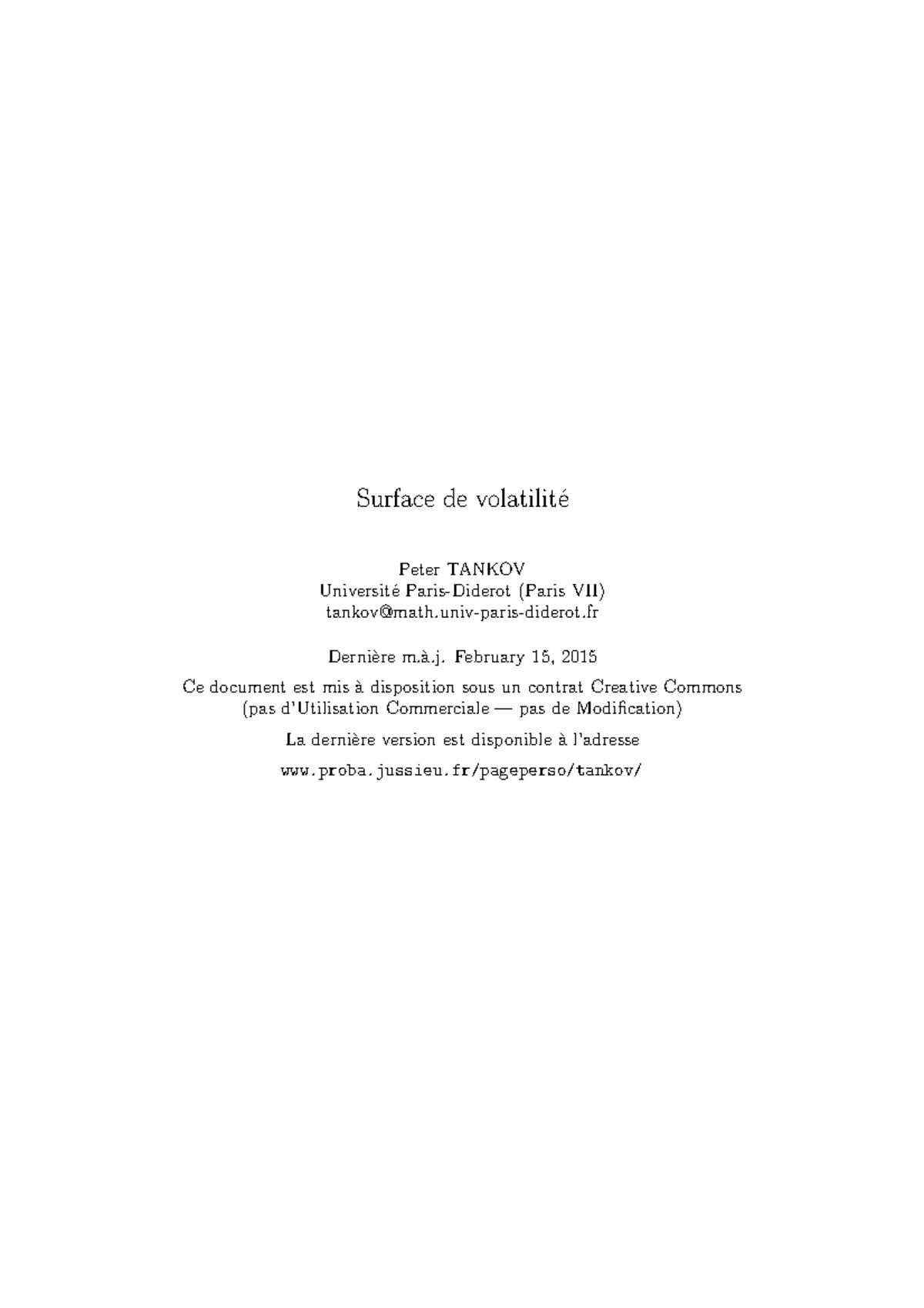 Poly volatilite - cours complet - Surface de volatilit ́e Peter TANKOV ...