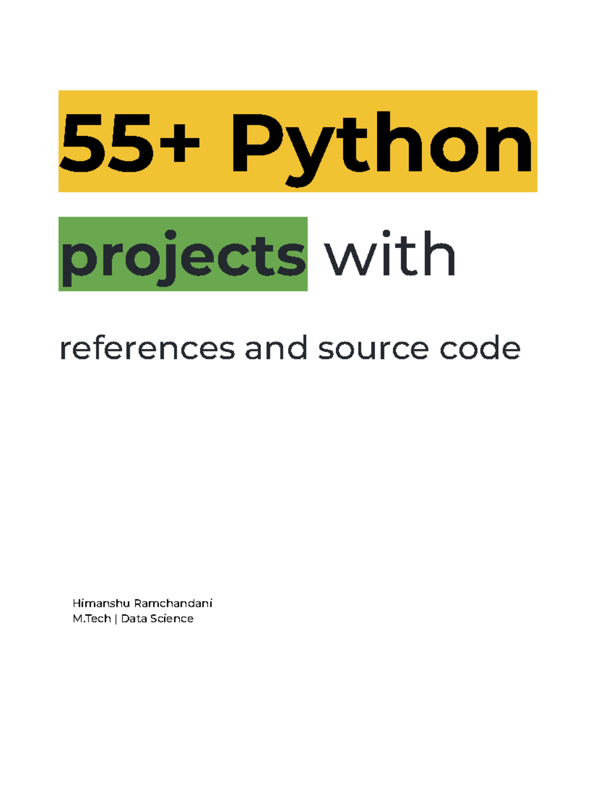 55 python projects - Test - 55+ Python projects with references and ...