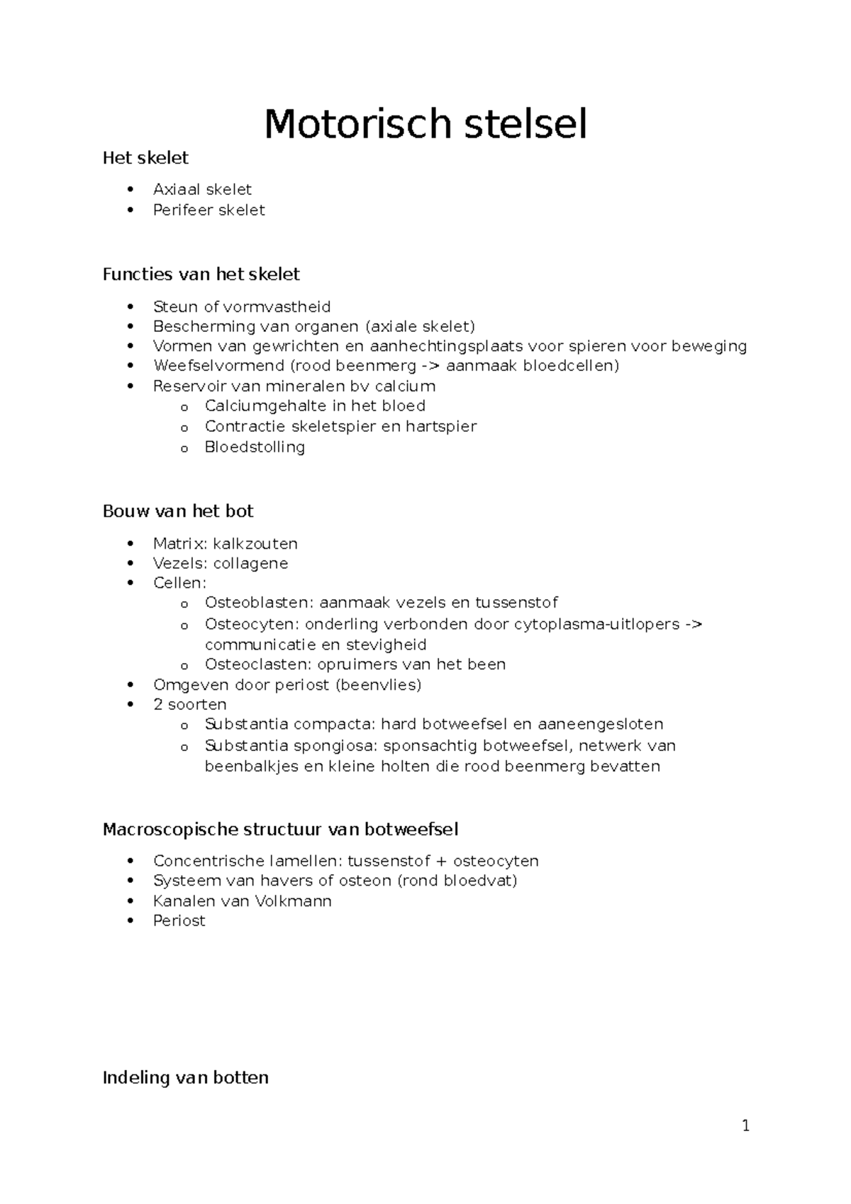 Motorisch stelsel - Motorisch stelsel Het skelet Axiaal skelet Perifeer ...