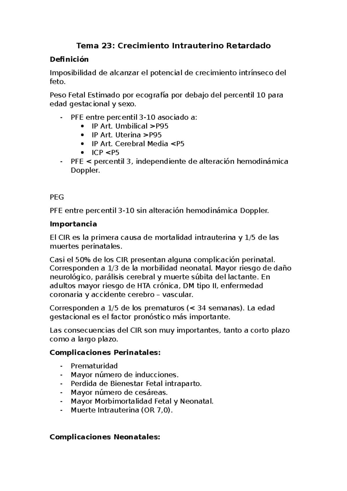 Tema 23 CIR - Apuntes 23 - Tema 23: Crecimiento Intrauterino Retardado ...