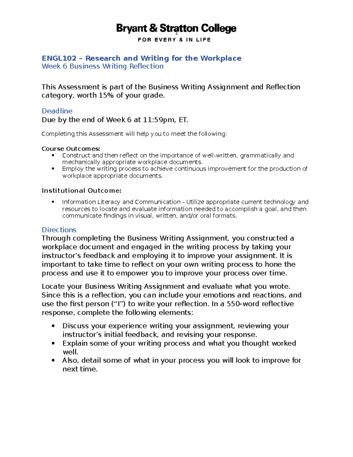 ENGl102 - Week 6 Business Writing Reflection - 1 ENGL102 – Research and ...