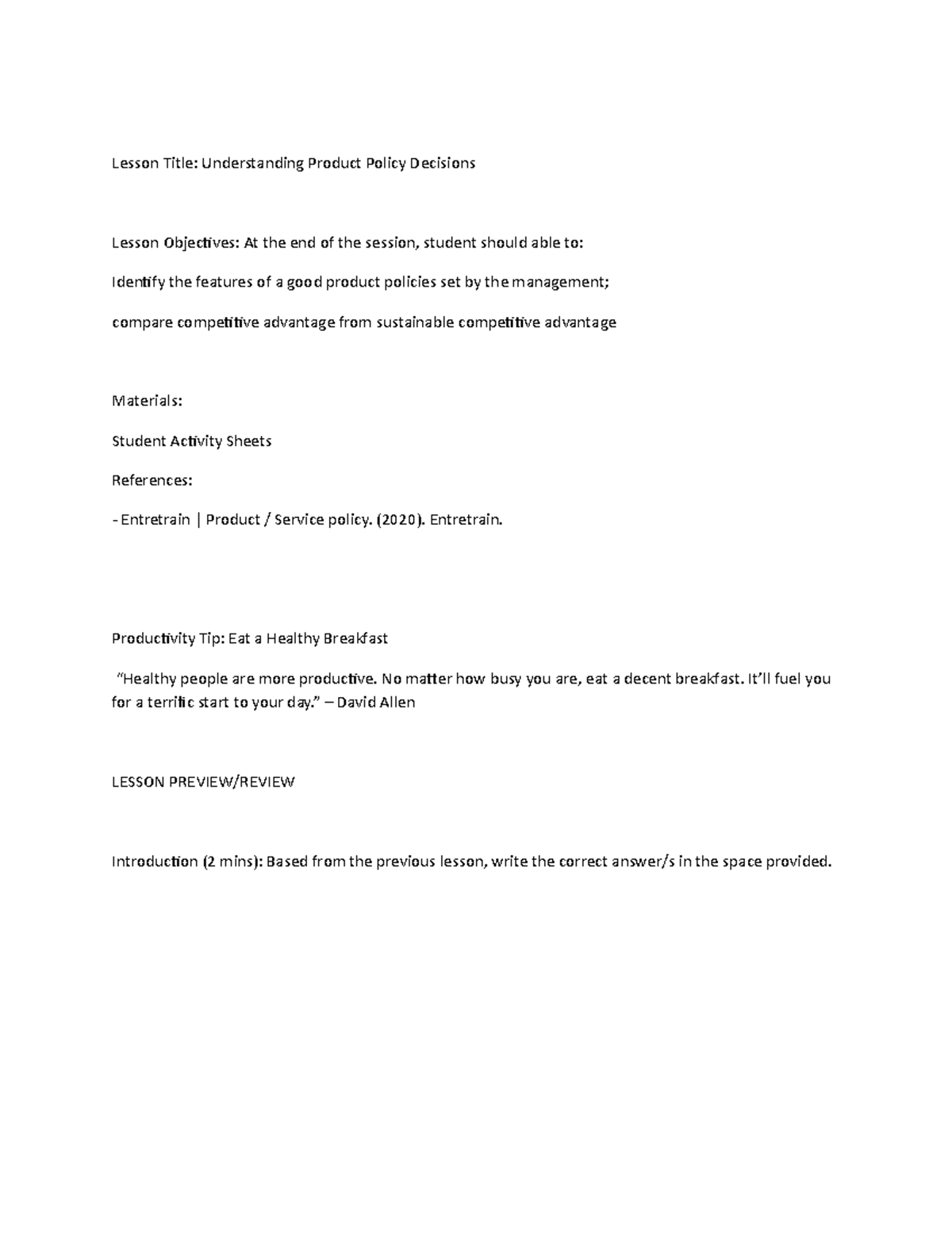 Understanding Product Policy Decisions - (2020). Entretrain ...