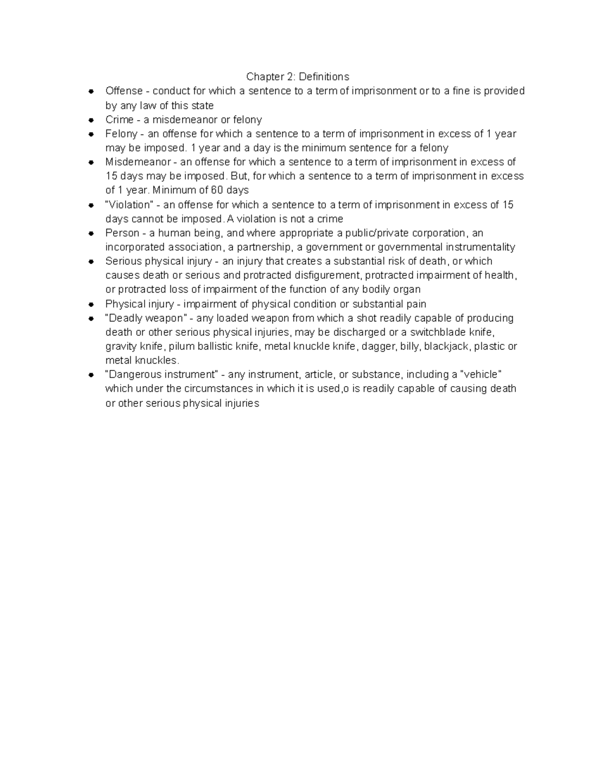 Chapter 2 Notes - Chapter 2: Definitions Offense - conduct for which a ...